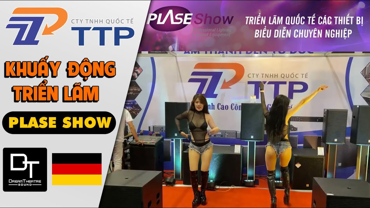 TTP Audio Khuấy Động Triển Lãm Quốc Tế PLASE Show - Màn Kết Hợp Cháy Hết Mình Cùng Kami Dancer ...