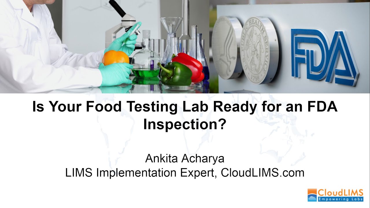 Watch the Webinar to Learn How a LIMS Enables Food Testing Labs to Meet ...