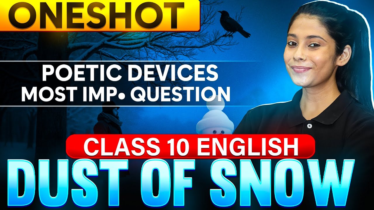 Class 10th English | Dust of Snow Full Poem | First Flight Class 10 ...