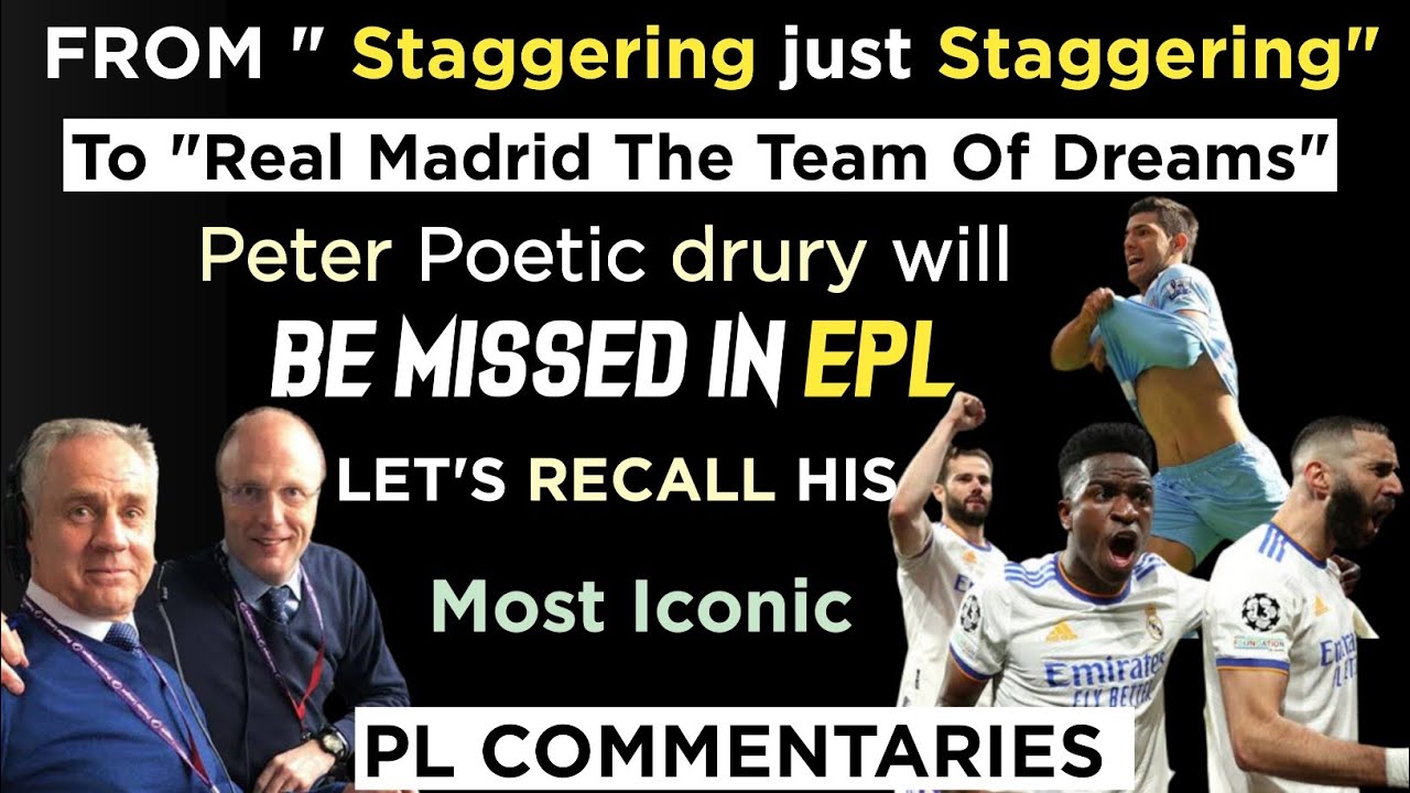 |Peter Drury left Premier league commentary| | Tribute to his iconic ...