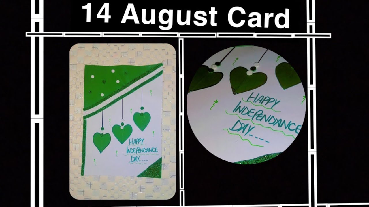 Diy 14 August Greeting Card | How To Make 14 August Card | Independence ...