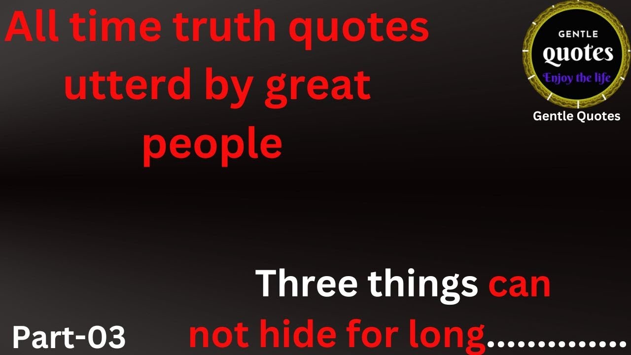 45 More Life changing most powerful truth Quotes that can change life