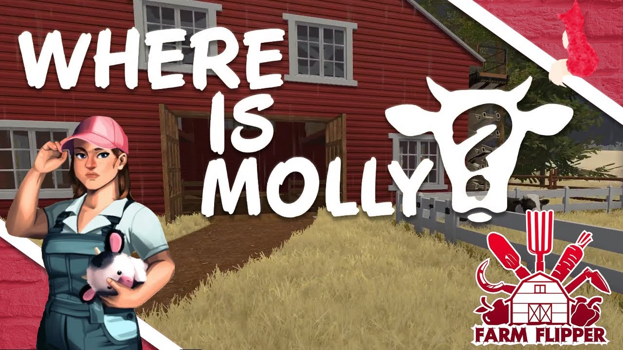 House Flipper Farm Flipper PC | Ep 95 | Where is Molly? - YouTube