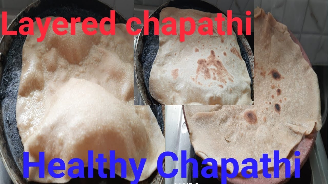 Layered Chapathi || Chapathi in telugu ||Healthy Wheat Flour Chapathi ...