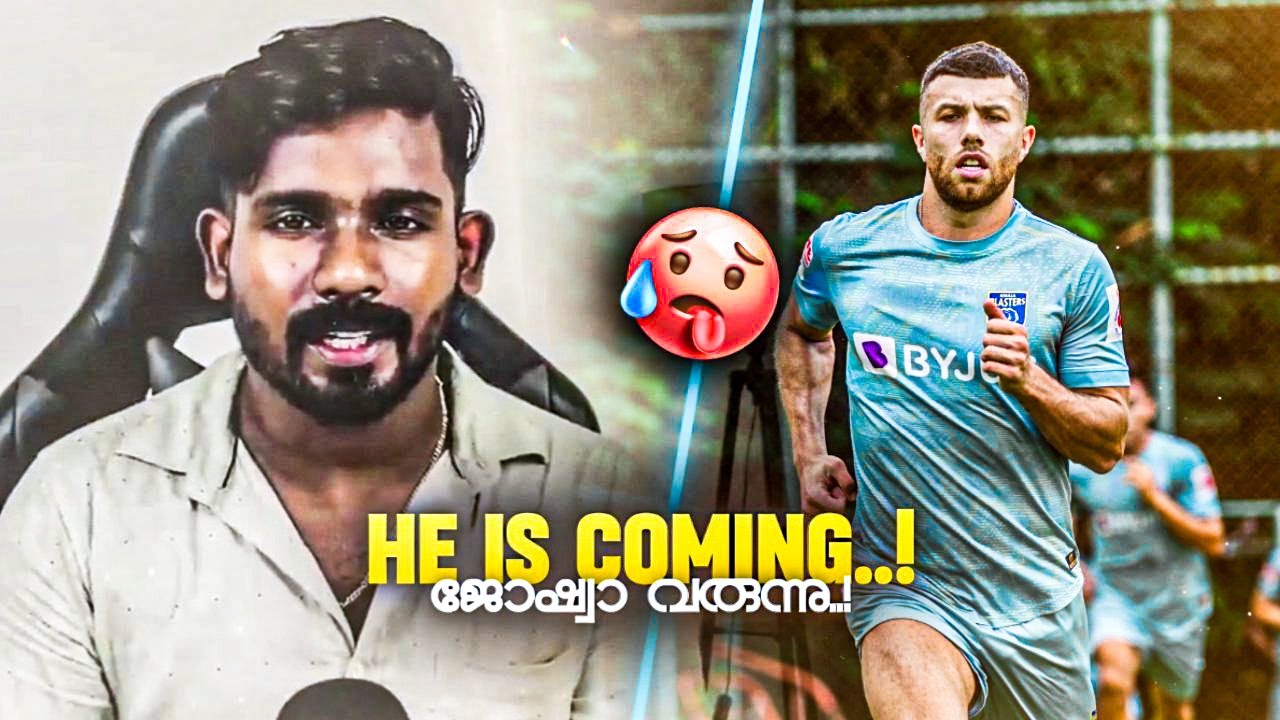 He Is Coming🥶|Josh Sotirio Is Coming Whatsapp Status|Kerala Blasters ...