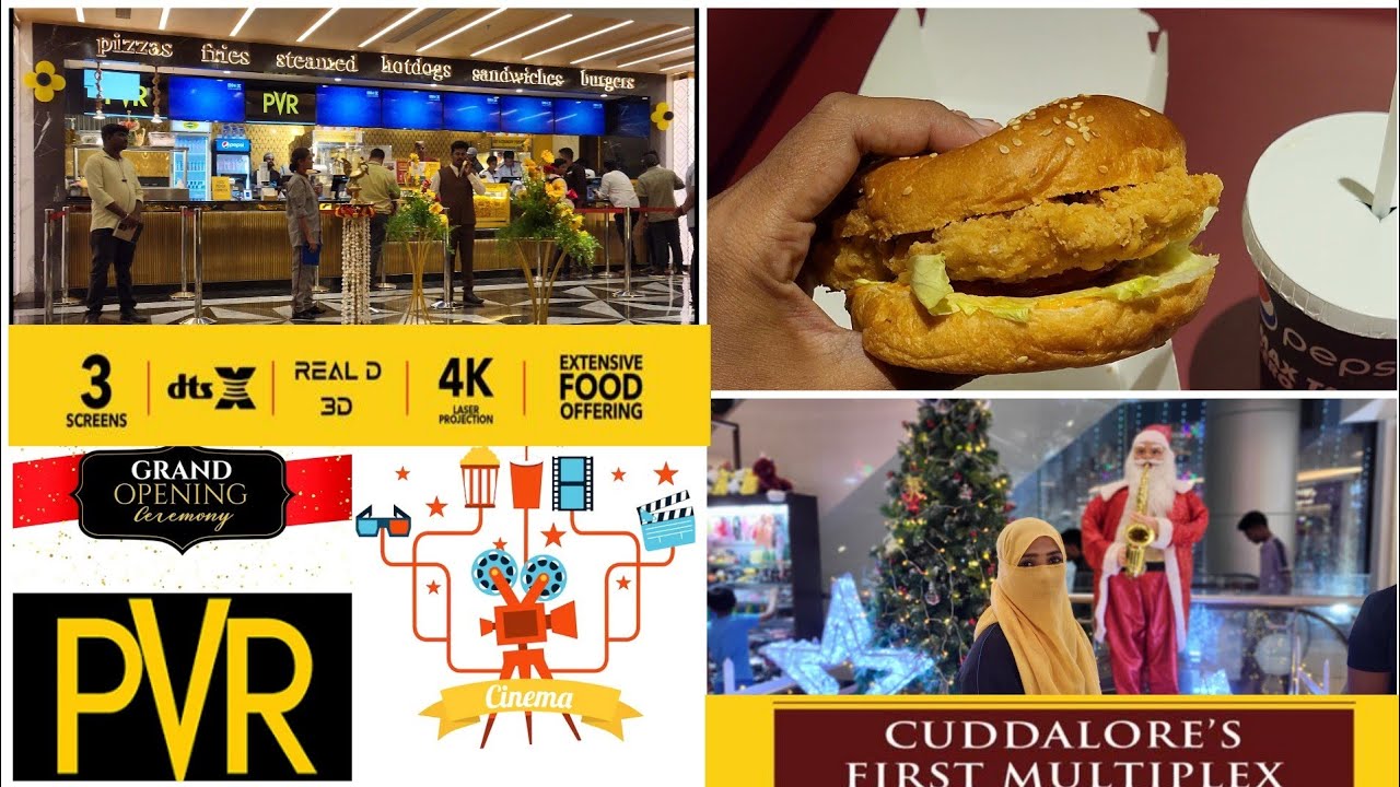 Grand🎇 opening PVR cinema 🎬in cuddalore 🎄🌷💐🌟 🍟🍔🍝🍛🍧🍦🍭🎆 - YouTube