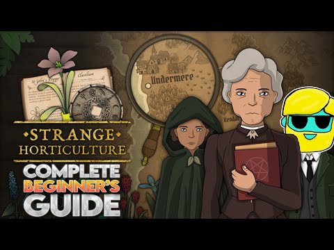 Strange Horticulture | Guide for Complete Beginners | Episode 1 - YouTube