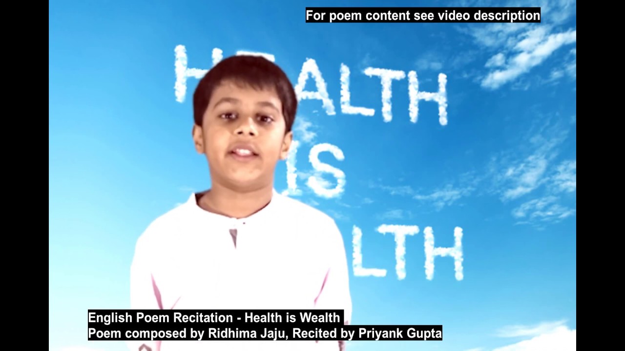 English poem recitation Health is Wealth | Good Health for class 2 ...