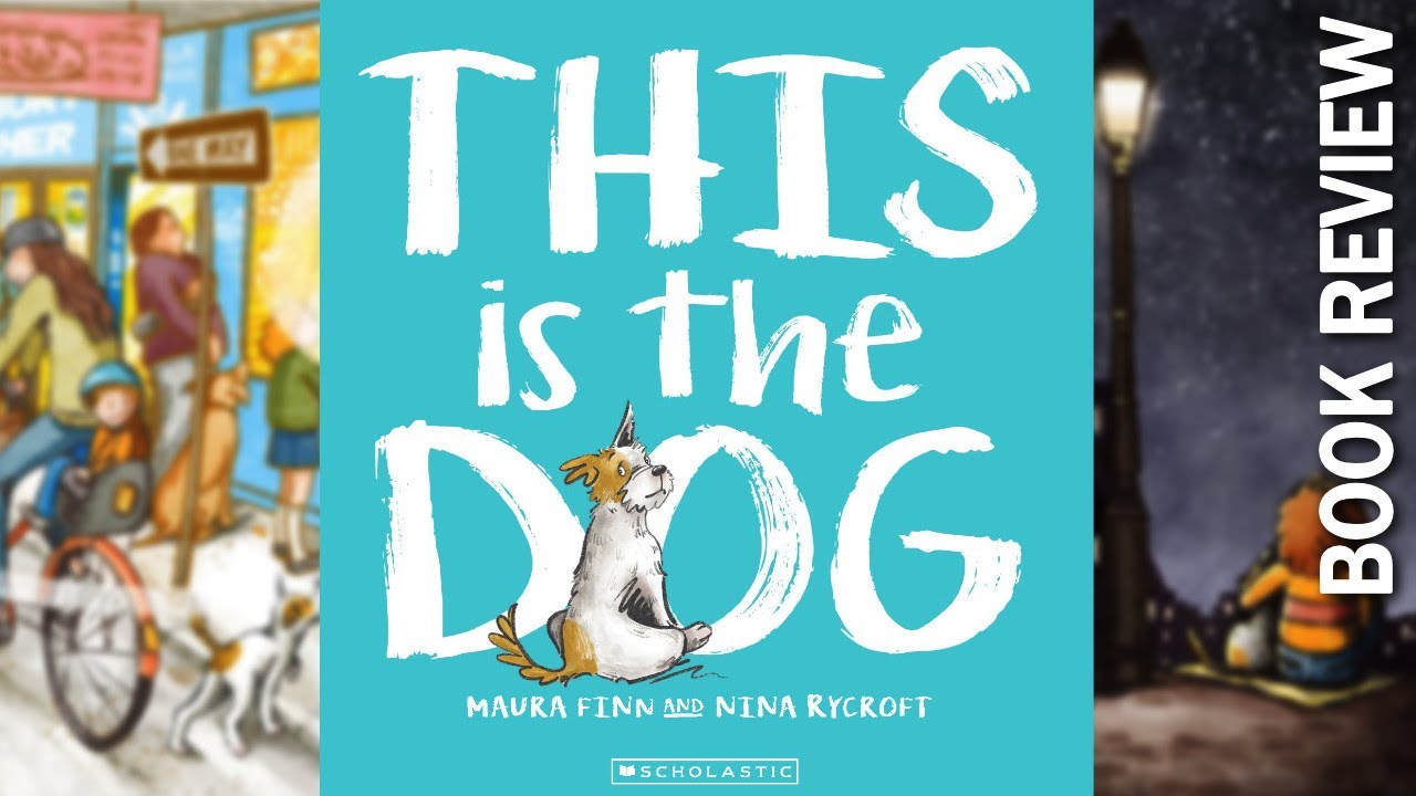 This is the Dog - Kids Talk About Books - YouTube