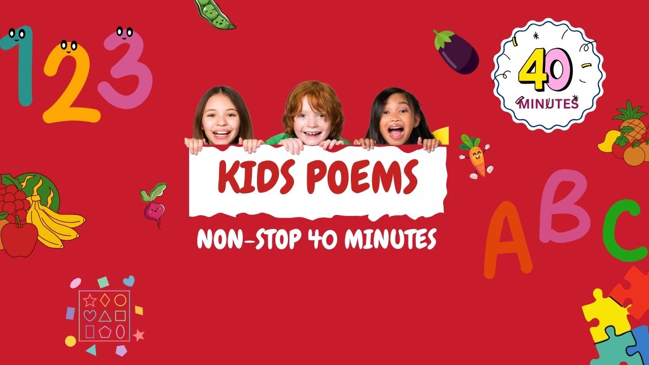 🎶 40-Minute Non-Stop Kids Learning Poem | ABC, Colors, Fruits & More! 🌟 ...