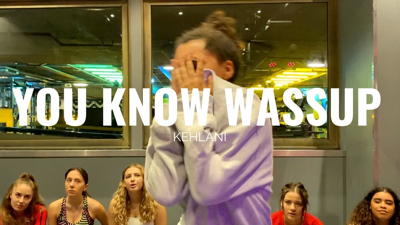 YOU KNOW WASSUP - Kehlani | Nyah Paris Choreography | Contemporary ...