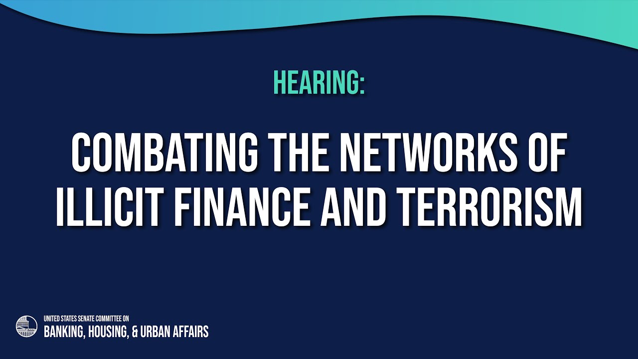 Combating the Networks of Illicit Finance and Terrorism - YouTube