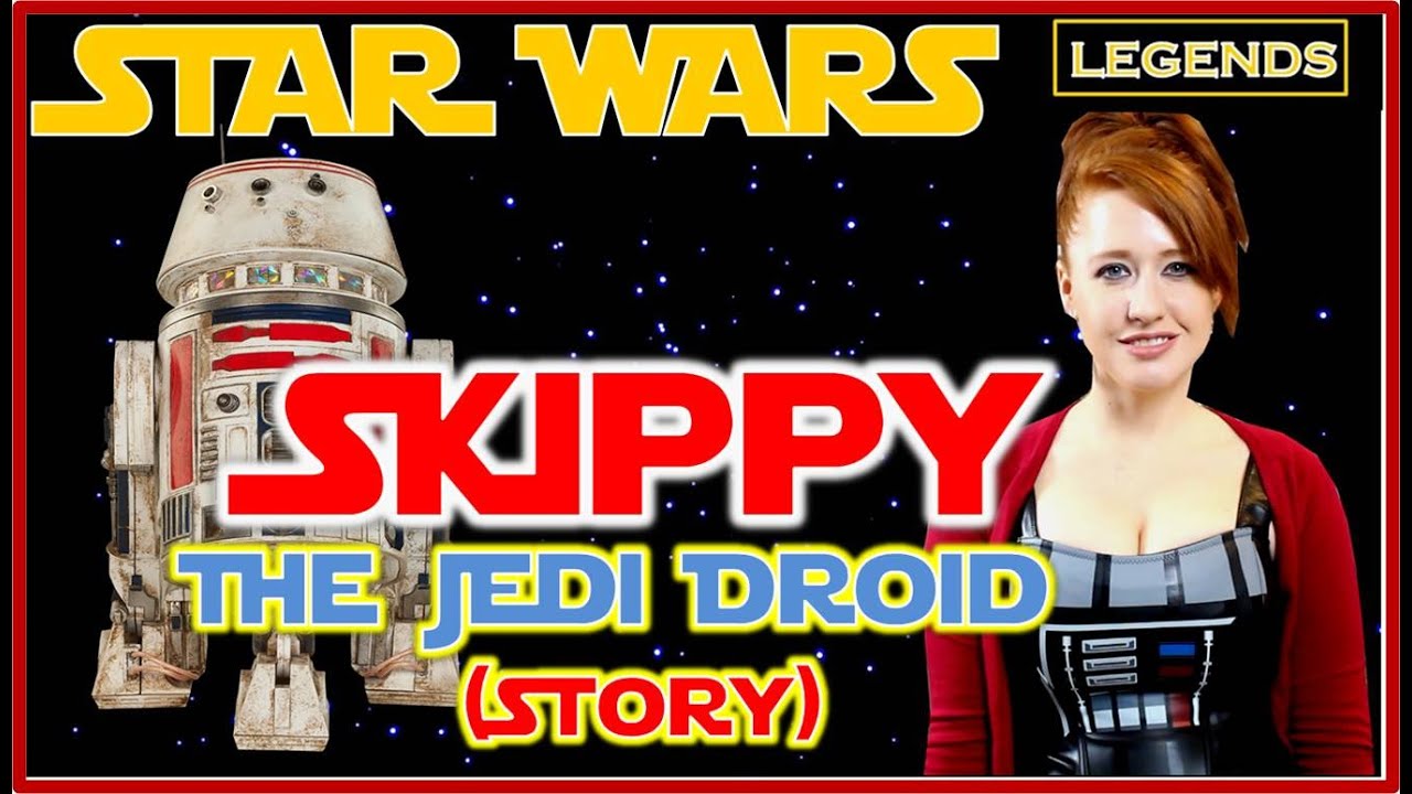 Skippy: The Jedi Droid (STORY) - Legends - YouTube
