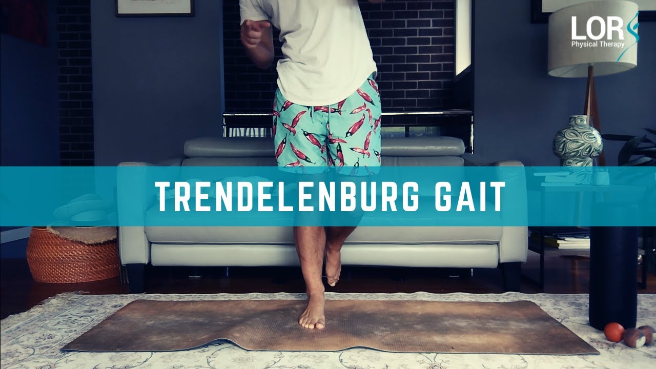 How to Fix a Trendelenburg Gait | LOR Physical Therapy - YouTube