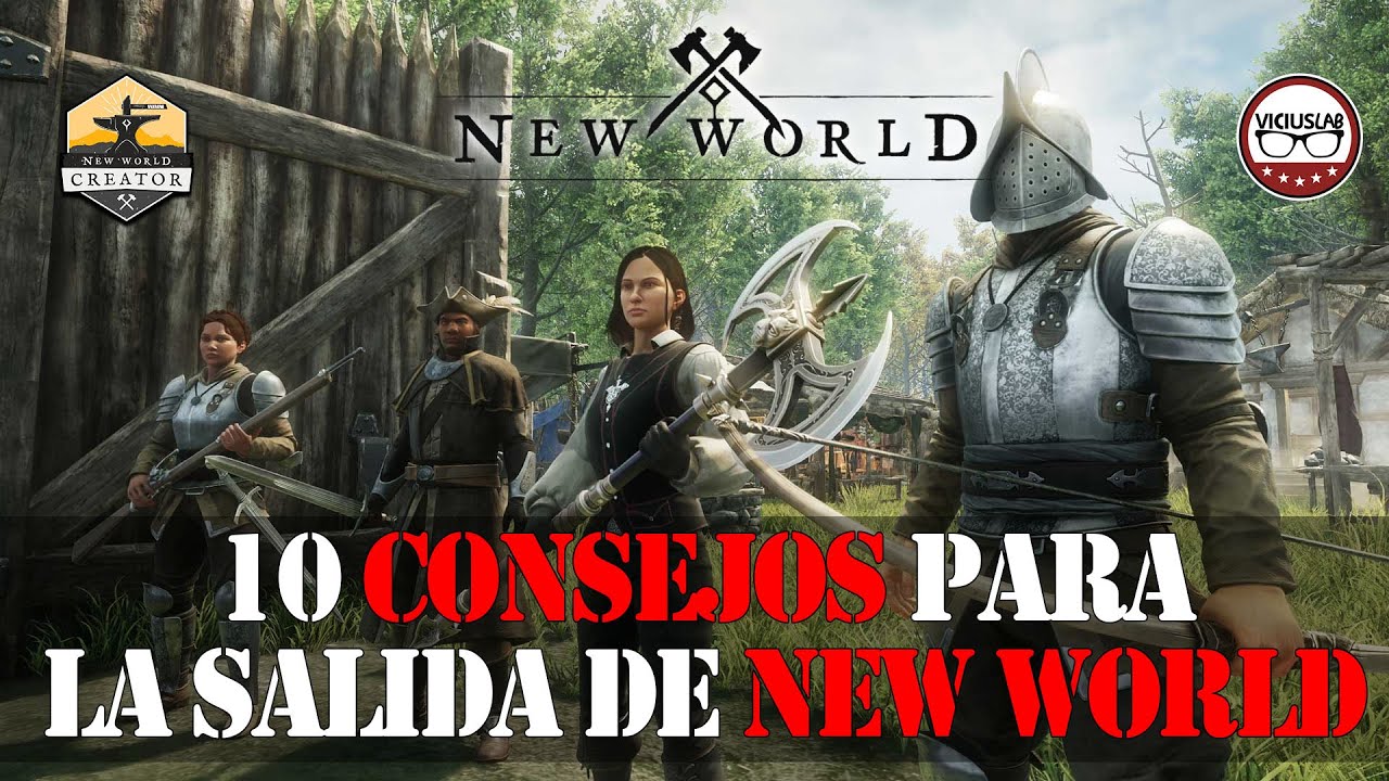 10 CONSEJOS PARA EMPEZAR EN NEW WORLD - Sorteo de Key al final ...