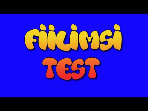 #FİİLİMSİ TESTİ