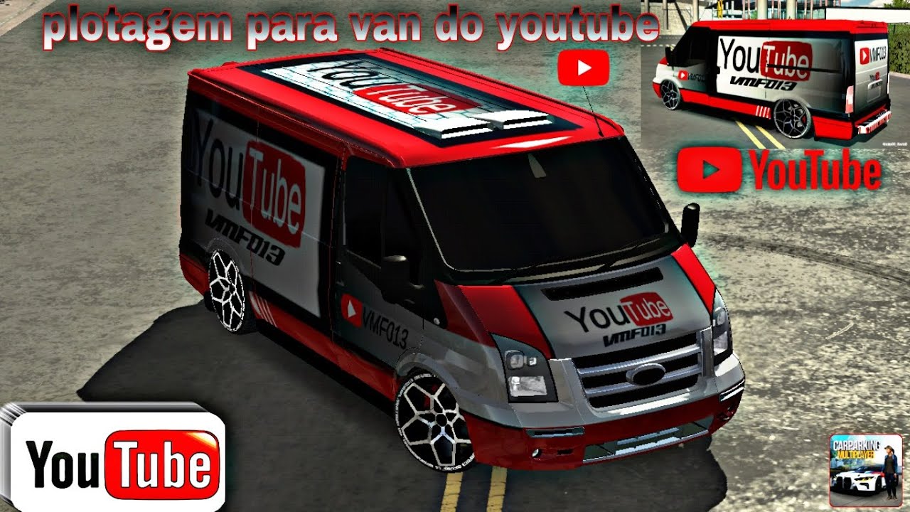 Como fazer plotagem para van da logo do you tube (car parking multiplayer) - YouTube