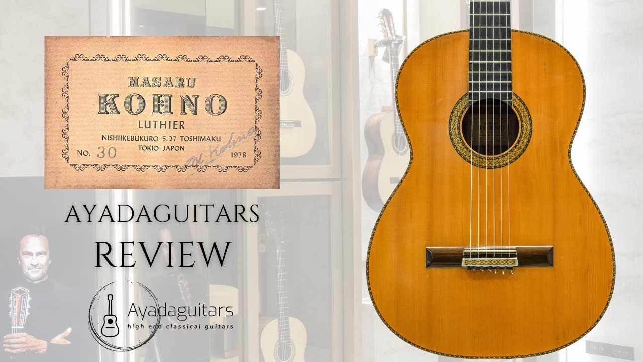 รีวิวกีตาร์คลาสสิก | Masaru Kohno 1978 No.30 | Rare Item | Ayada Review ...