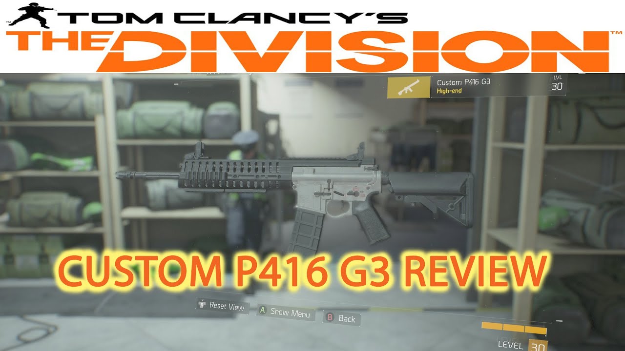 The Division: Custom P416 G3 ASSAULT RIFLE REVIEW WITH GAMEPLAY - YouTube