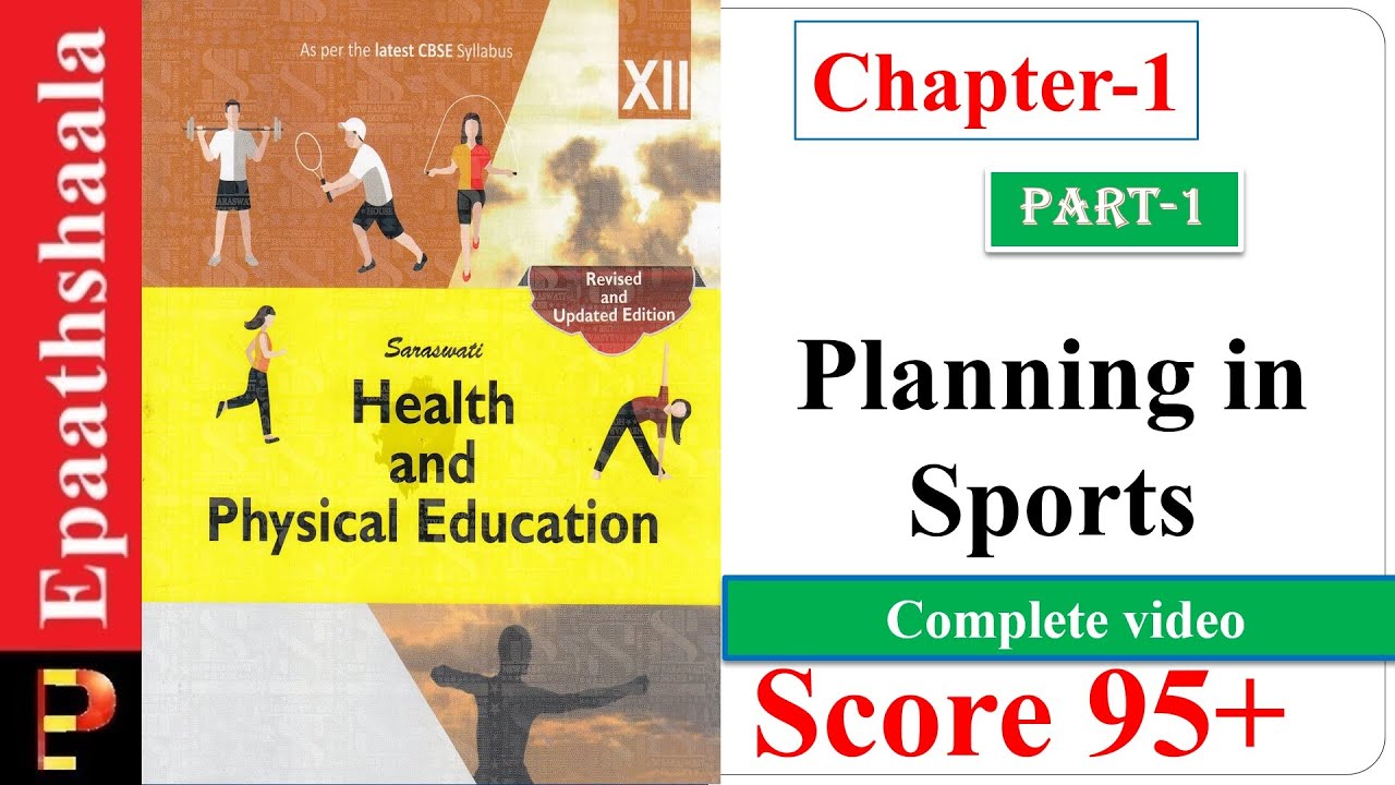 NCERT CLASS 12 Physical Education Chapter 1 Planning In Sports Part ncert-class-12-physical-education-chapter-1-planning-in-sports-part