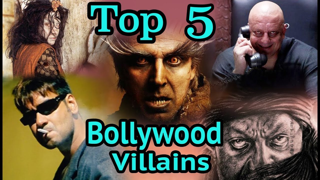 Top 5 Bollywood Villains | Akshey Kumar | Sanjay Dutt | Ajay Devgan ...