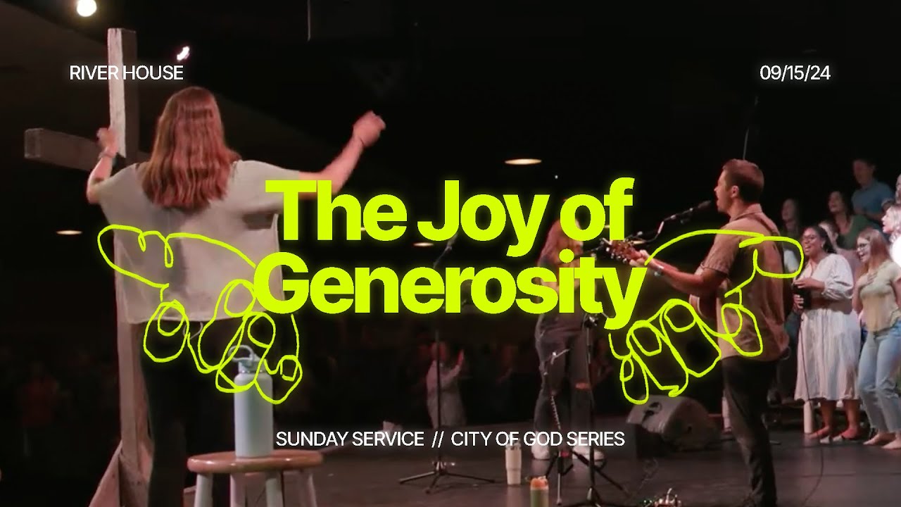 The Joy of Generosity | September 15, 2024 - YouTube