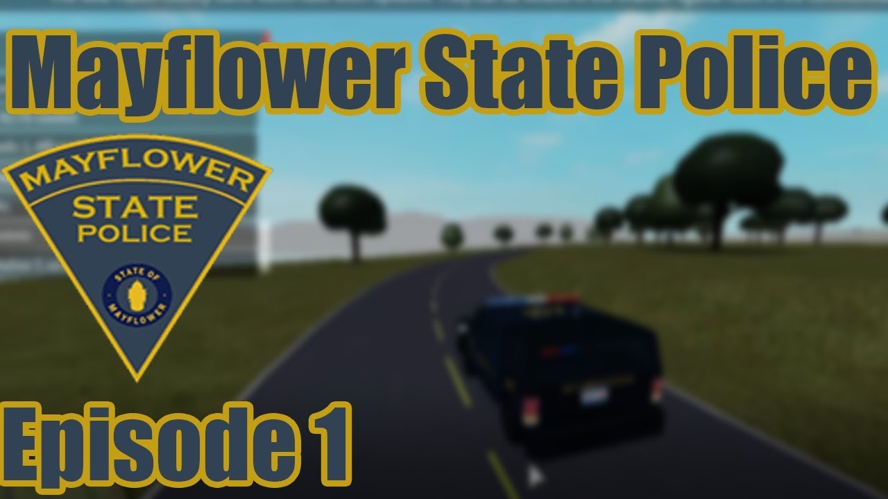 Mayflower State Police | Episode 1 | Causal day in Mayflower! - YouTube