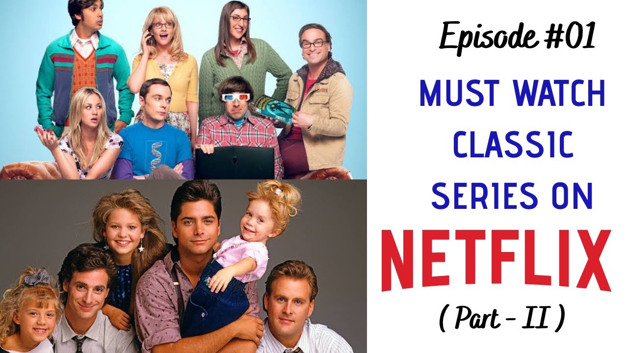 PODCAST WITH LIFEOFACURVE | MUST WATCH CLASSIC SERIES ON NETFLIX - PART ...