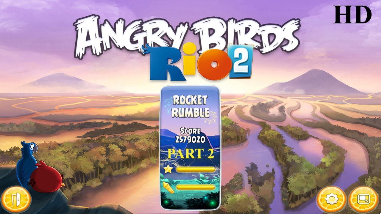 Angry Birds Rio 2 Gameplay| ROCKET RUMBLE| Part 2| Level 11 to 20| All ...
