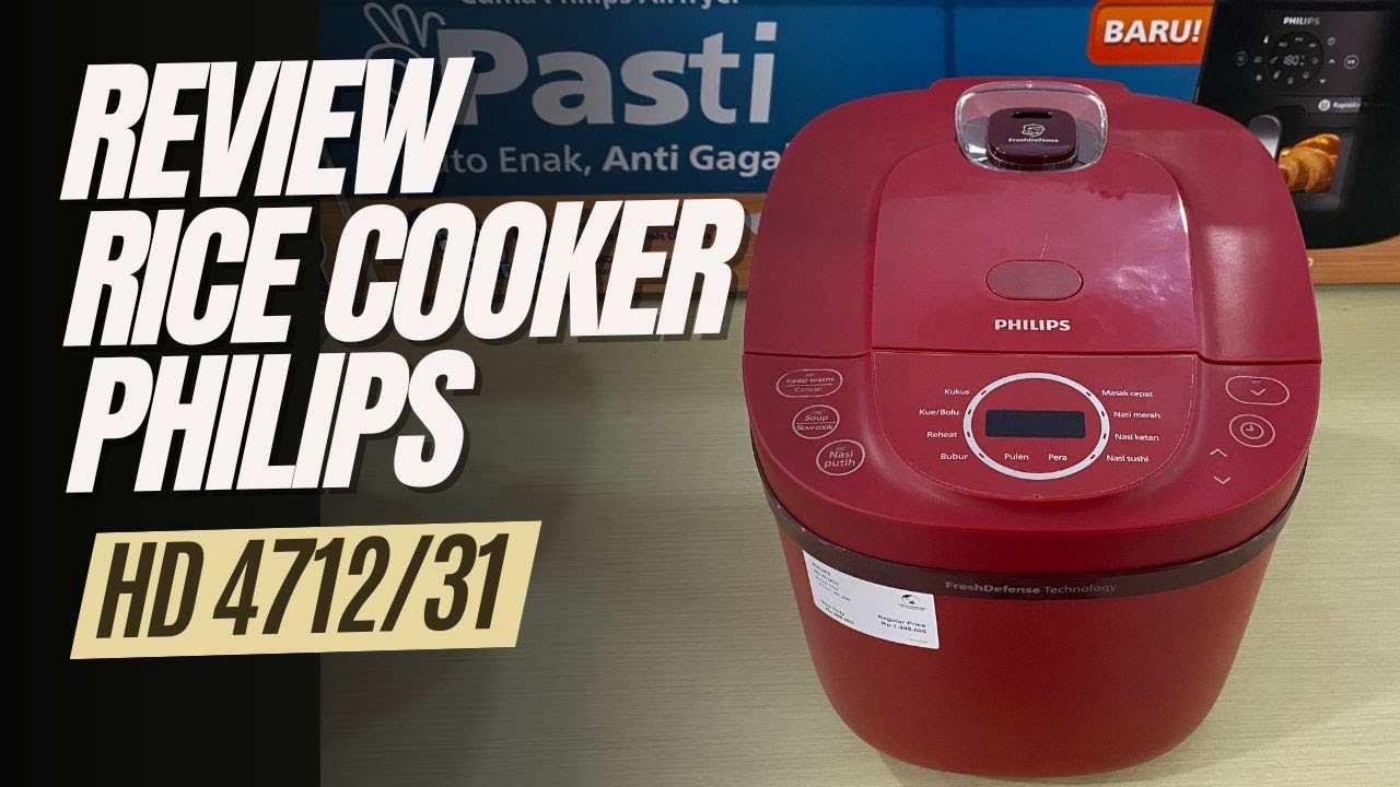 REVIEW RICE COOKER DIGITAL TERBARU PHILIPS HD 4712 31 - YouTube