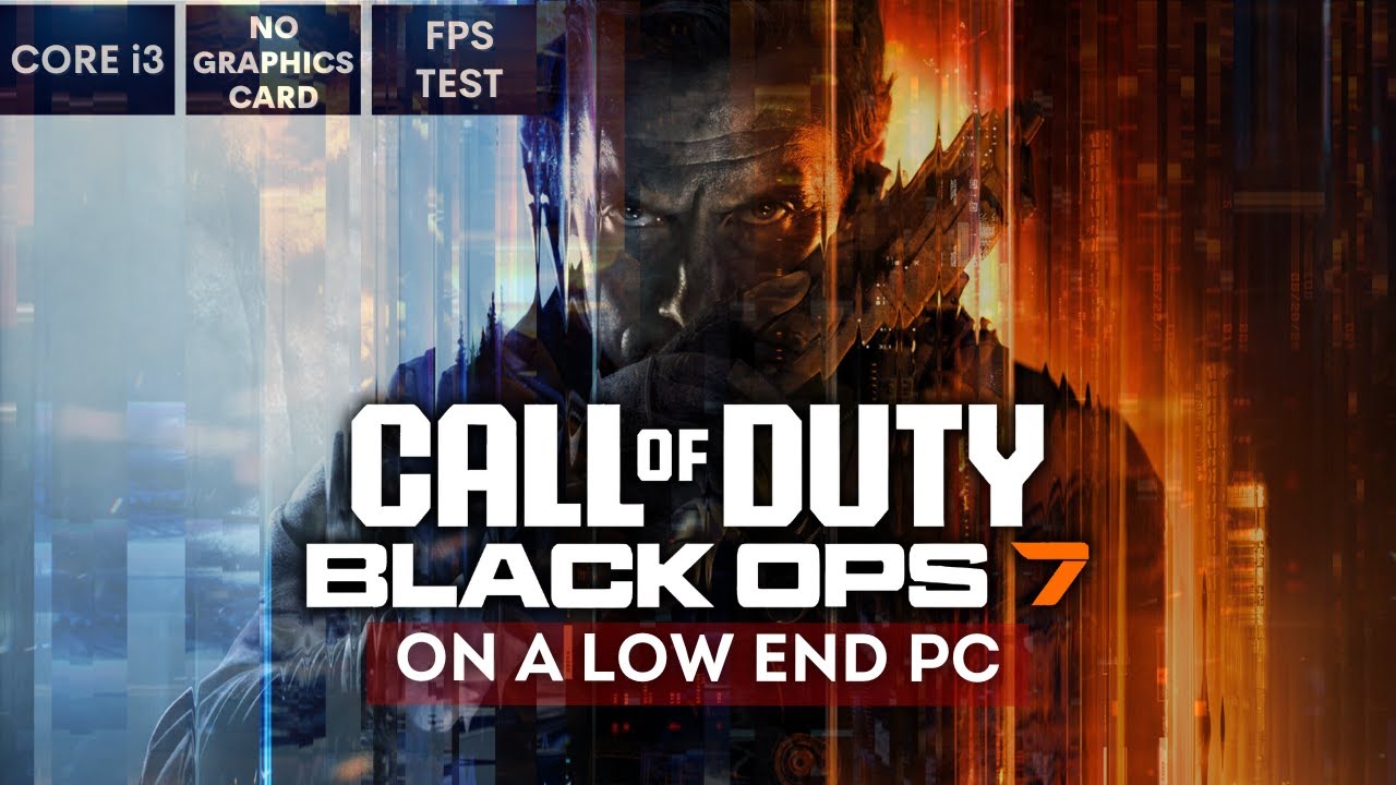 COD Black Ops 7 on Low End PC | NO Graphics Card | i3 - YouTube