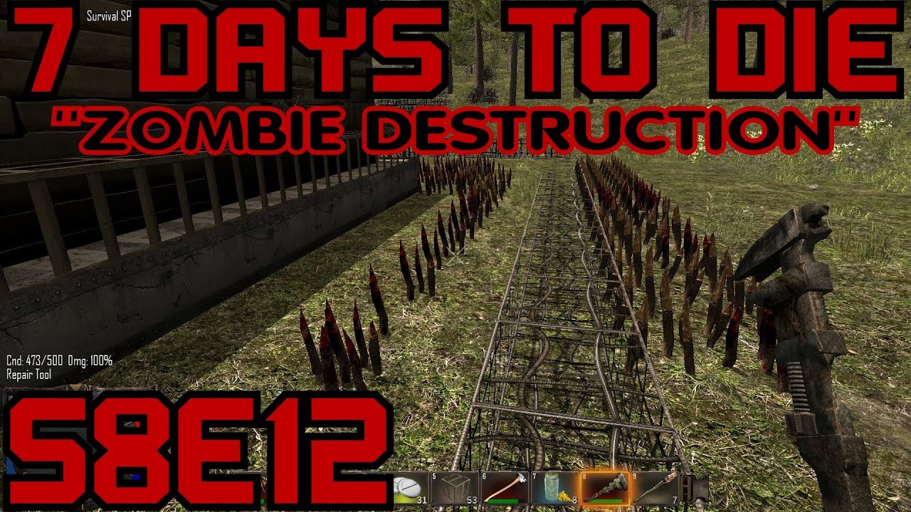 7 Days to Die Let's Play (Alpha 8/S-8) -E12- Zombie Destruction ...