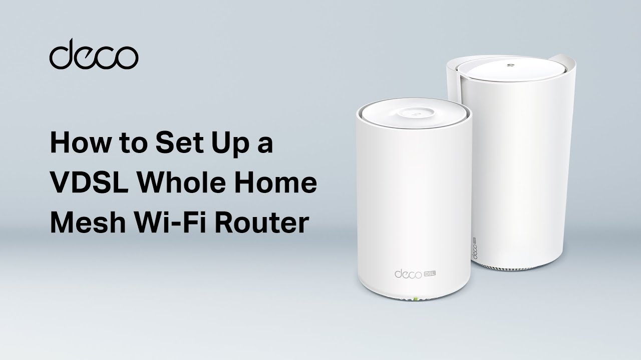 【Deco】How to Set Up a VDSL Whole Home Mesh Wi-Fi Router (Take Deco X73 ...
