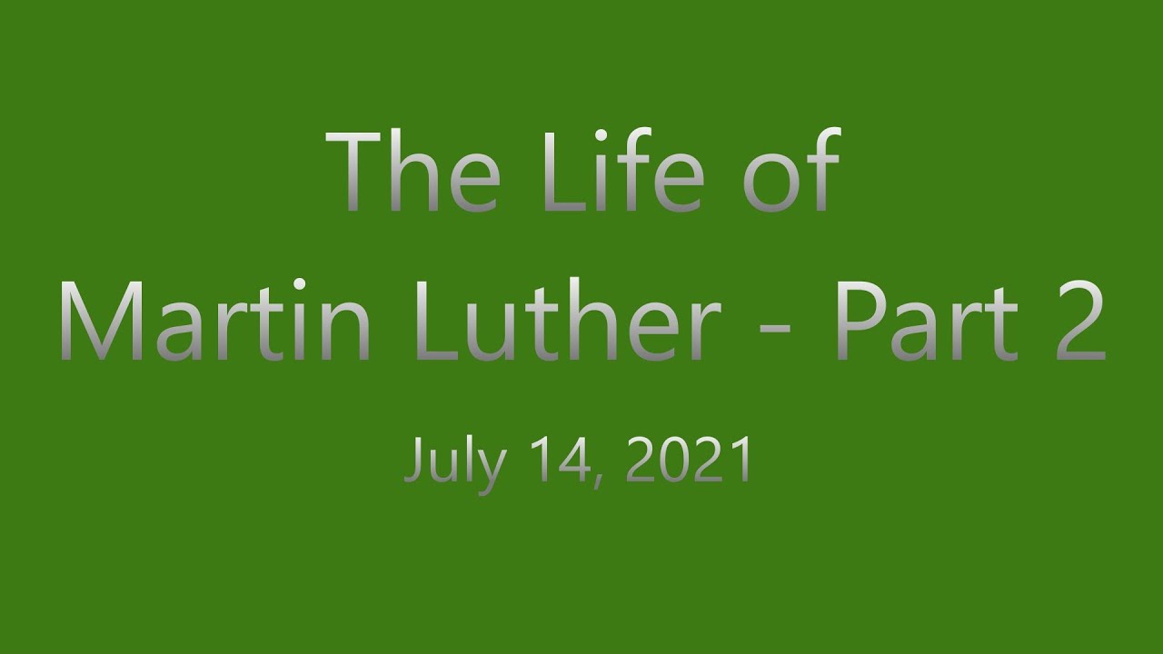 The Life of Martin Luther - Part 2 - YouTube