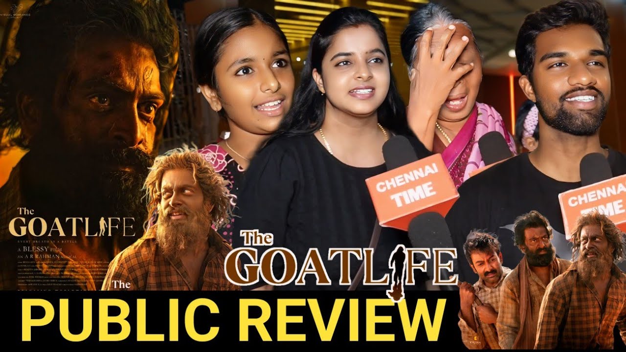 🔴The Goat Life Chennai Review | The Goat Life Movie review tamil | Aadujeevitham Public review ...