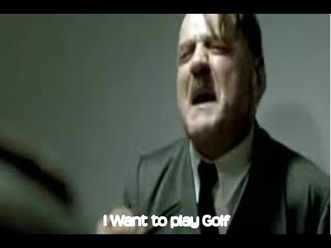 Trippin In The Bunker-Adolf Hitler wants to play golf-Downfall parody ...
