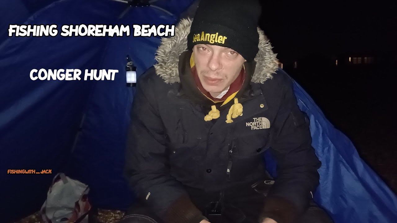 Shoreham Beach Fishing - Hunt for Conger | Sea Fishing | UK Fishing ...