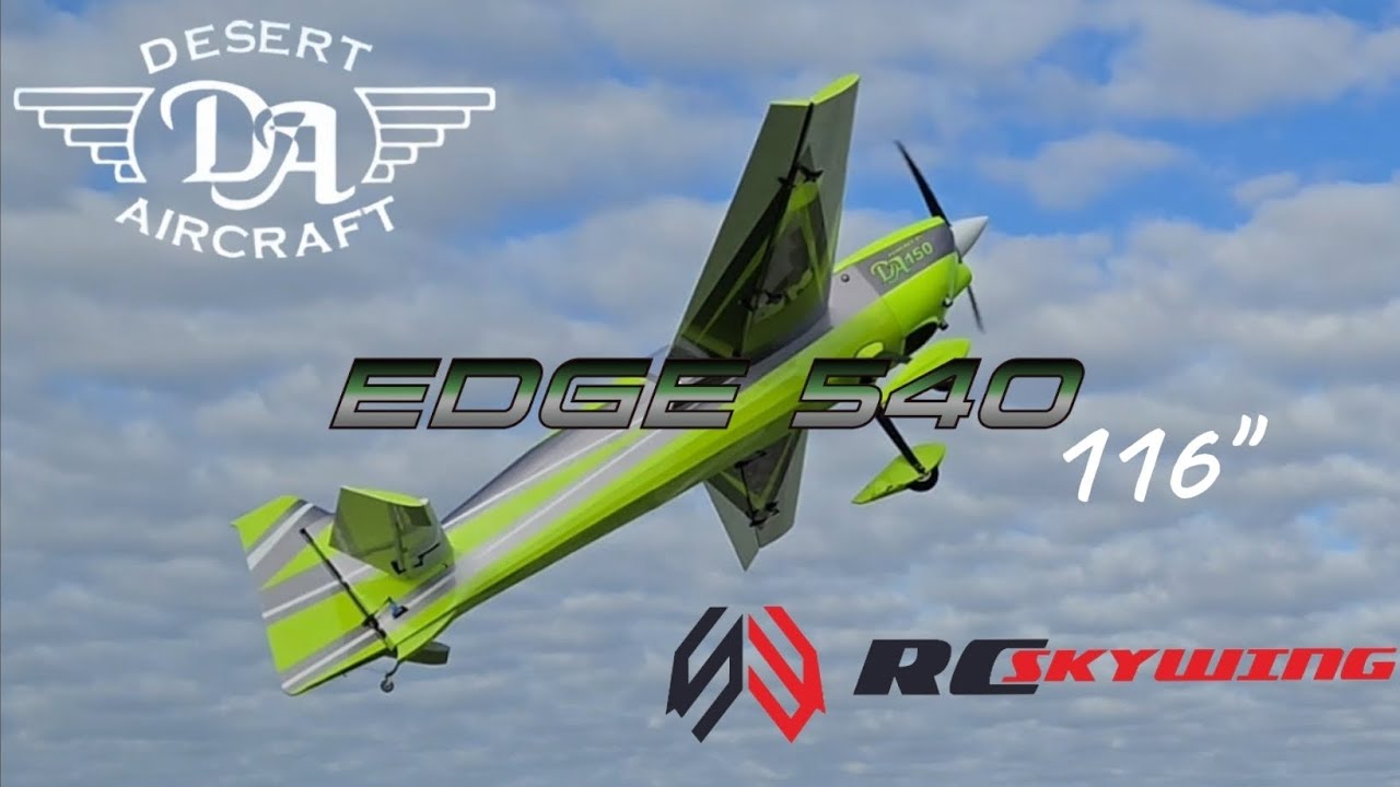 SKYWING- 116" EDGE 540 - YouTube