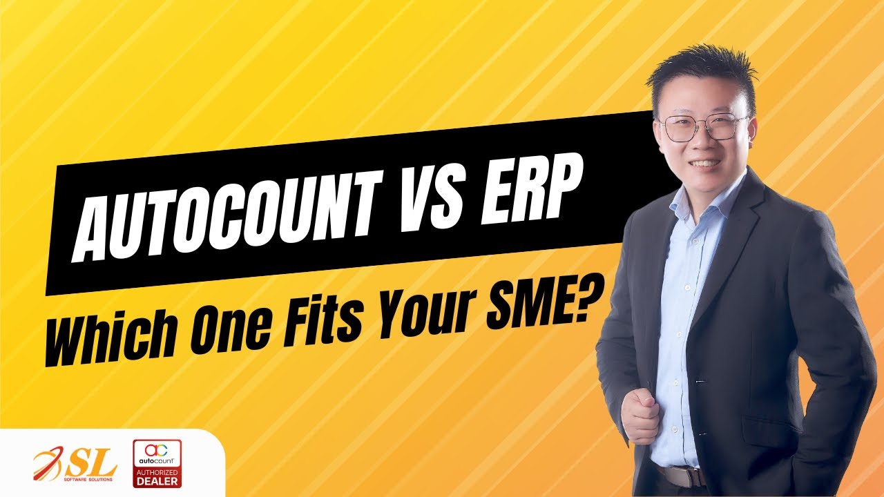 AutoCount vs ERP: Which is Right for Your SME? - YouTube