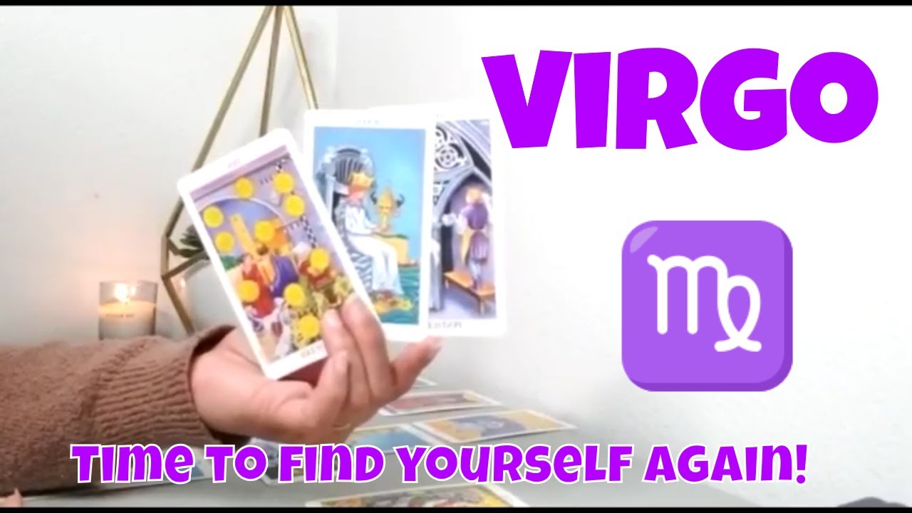 Virgo, Time to find yourself again! Virgo Love Tarot Reading - YouTube