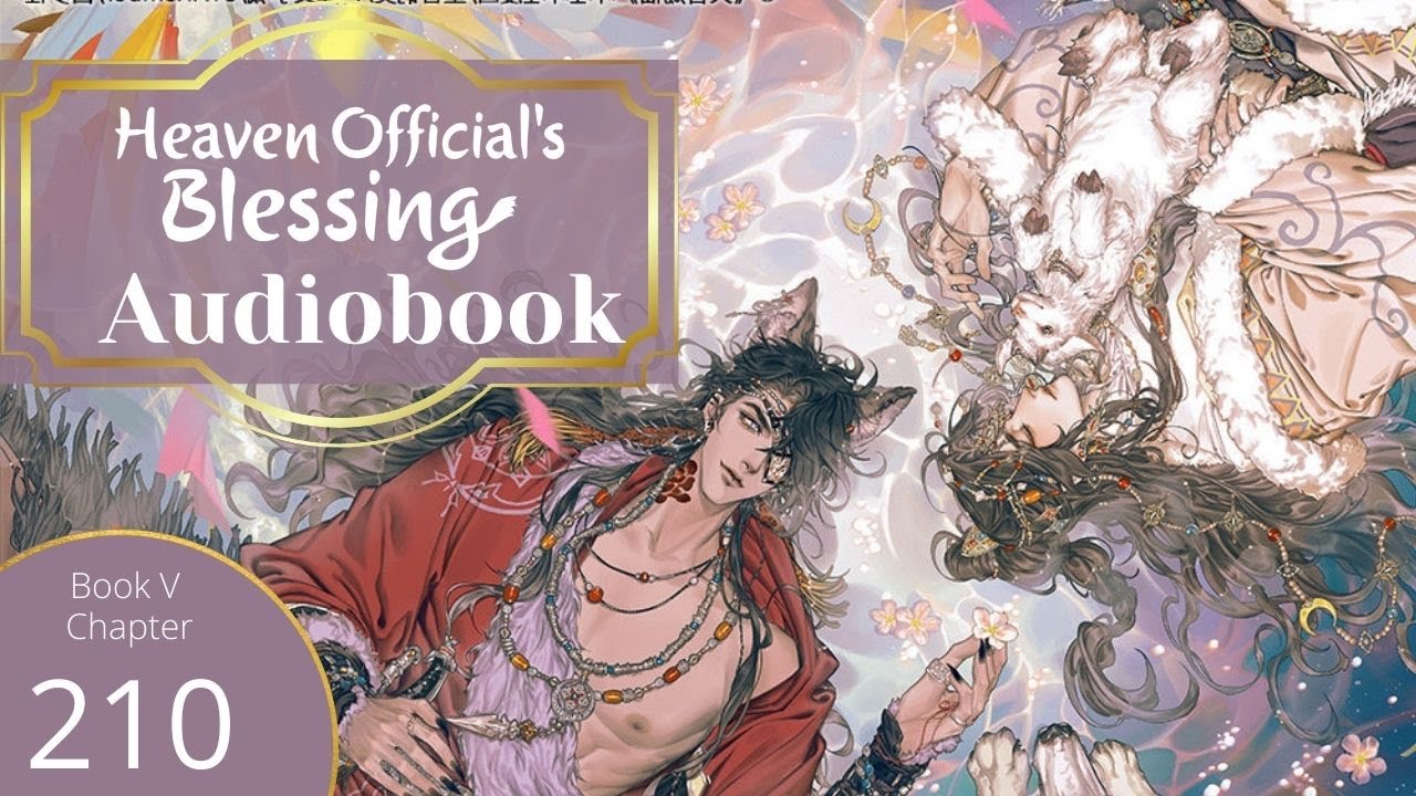 Heaven Official's Blessing (TGCF) Audio Book Ch 210 - YouTube