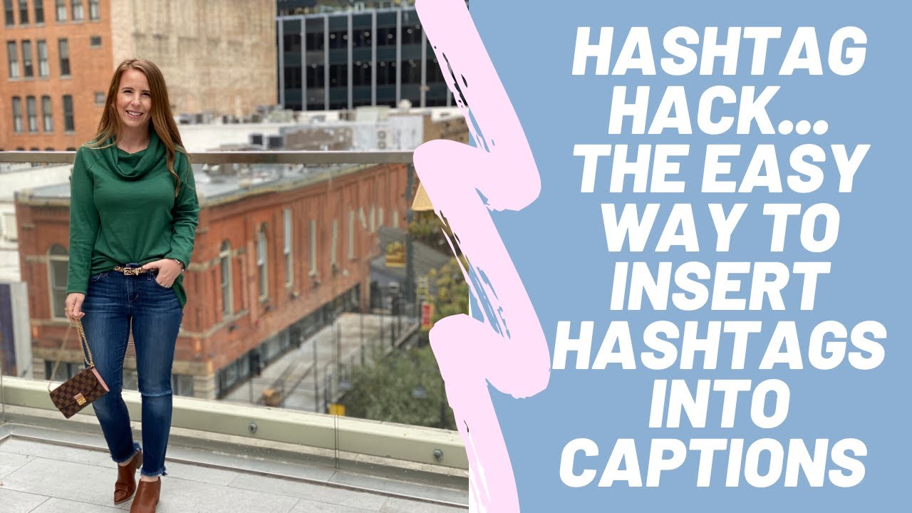How to easily add hashtags into captions! - YouTube
