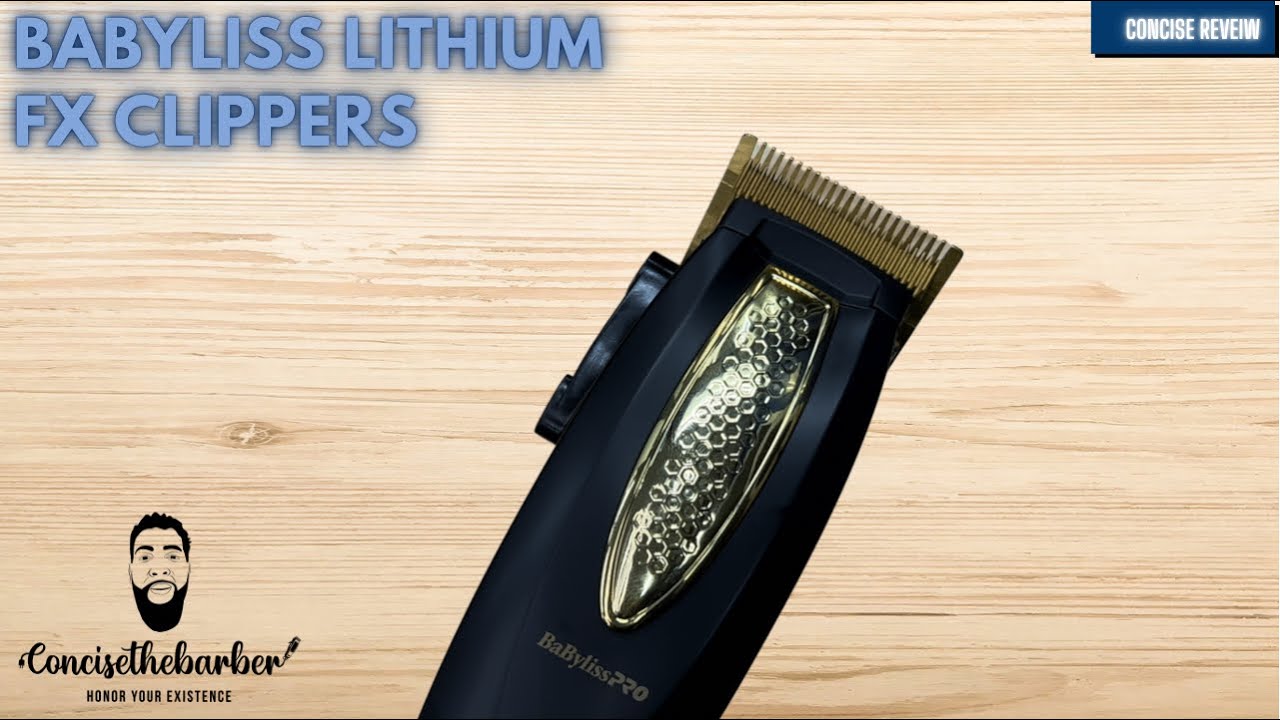 NEW Babyliss Lithium Fx Clippers| Concise Review - YouTube