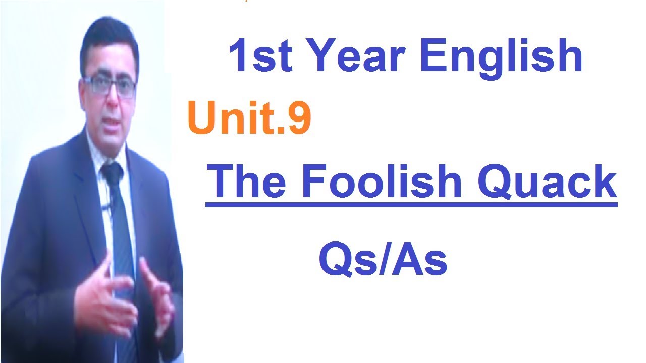 1st Year English lesson.9 The Foolish Quack Questions Answers |11th ...
