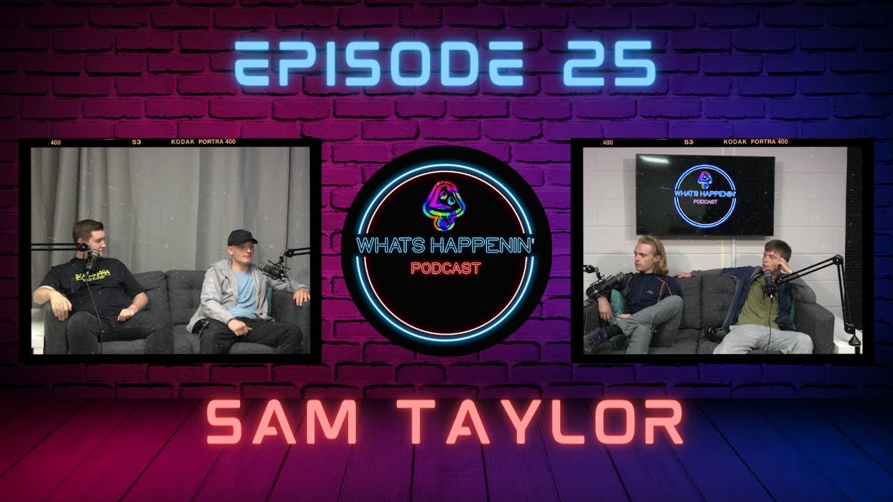 SAM TAY TIK TOK STAR - What’s Happenin’ Podcast - EP 25 - YouTube