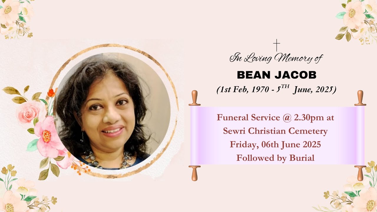 In Loving memory of Mrs BEAN JACOB || Funeral Service @2.30pm at Sewri ...