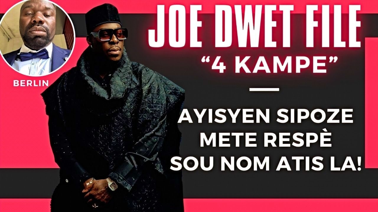 JOÉ DWÈT FILÉ - 4 KAMPE: AYISYEN SIPOZE METE RESPÈ SOU NOM ATIS LA ...