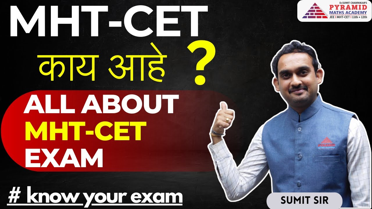 What is MHT-CET With Full Information? – [Marathi]|Know your exam ...