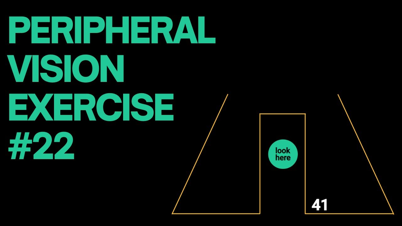 PERIPHERAL VISION EXERCISE | How to improve your eyesight [Training #22 ...
