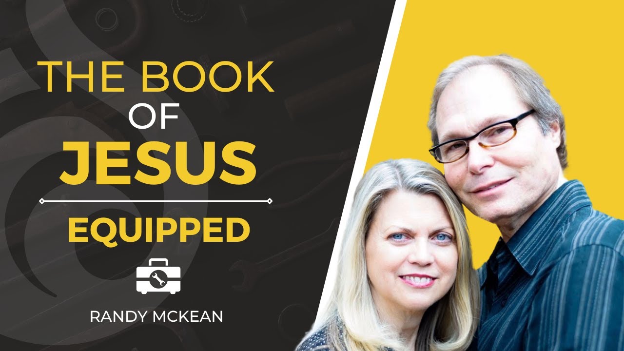 The Book Of Jesus Equipped Randy McKean YouTube the-book-of-jesus-equipped-randy-mckean-youtube